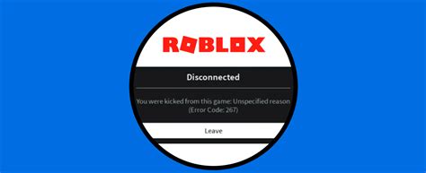 Guia Completa Per Solucionar Lerror 267 A Roblox