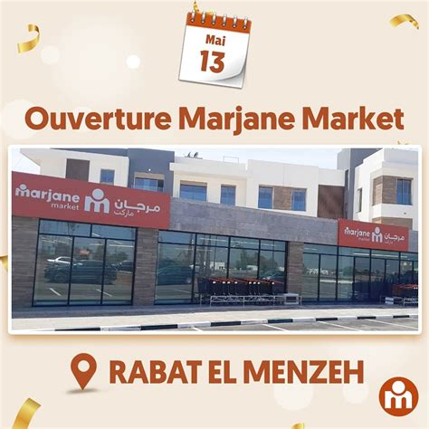 Marjane 🎉ouverture De Votre Nouveau Magasin Marjane Market Rabat El Menzeh Pour Faire Vos
