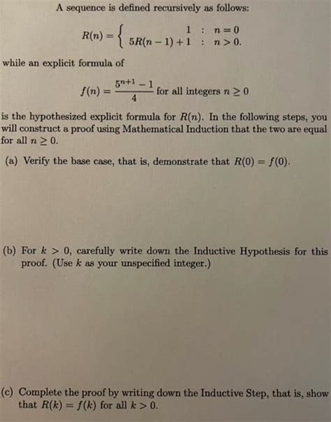 solved a sequence is defined recursively as follows