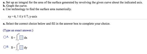 Solved A Set Up An Integral For The Area Of The Surface Chegg