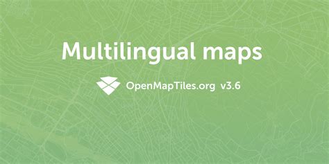 Openmaptiles Are Now Multilingual Maptiler