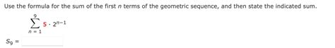 Solved Use The Formula For The Sum Of The First N Terms Of Chegg Com