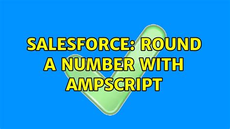 Salesforce Round A Number With Ampscript Youtube