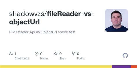 Github Shadowvzsfilereader Vs Objecturl File Reader Api Vs