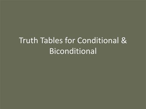 Ppt The Conditional And Biconditional Powerpoint Presentation Free Download Id 3943730