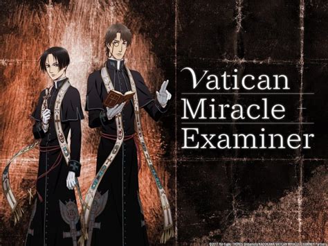 Vatican Miracle Examiner Season 2 Final Updates