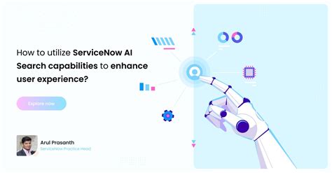 How To Utilize Servicenow Ai Search Capabilities To Enhance User