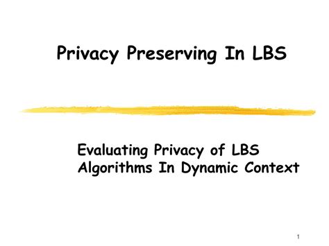 Ppt Privacy Preserving In Lbs Powerpoint Presentation Free Download