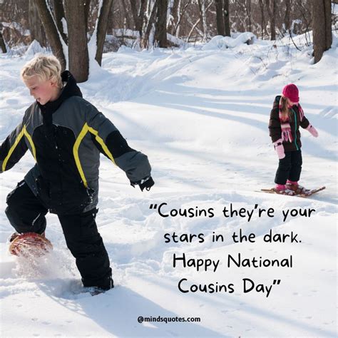 48 National Cousins Day Quotes Wishes And Message 2023