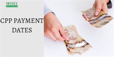 CPP Payment Dates A Complete Guide On CPP Payments