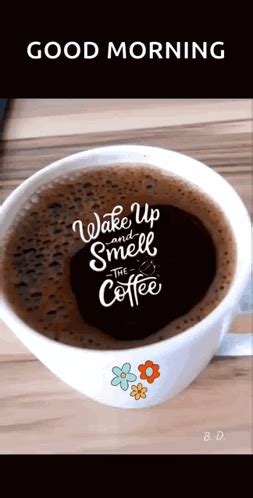 Good Morning Coffee  Good Morning Coffee Drink Discover And Share S