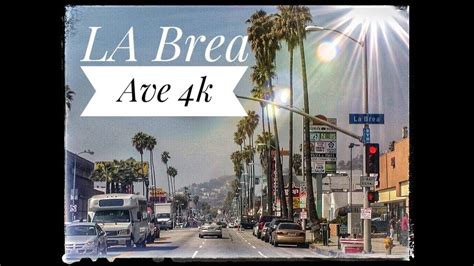 10 Min At La Brea Ave Hollywood 4k Youtube