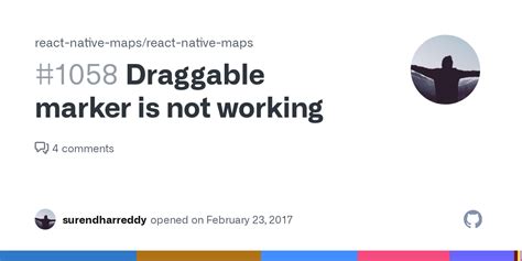 Draggable Marker Is Not Working · Issue 1058 · React Native Mapsreact Native Maps · Github