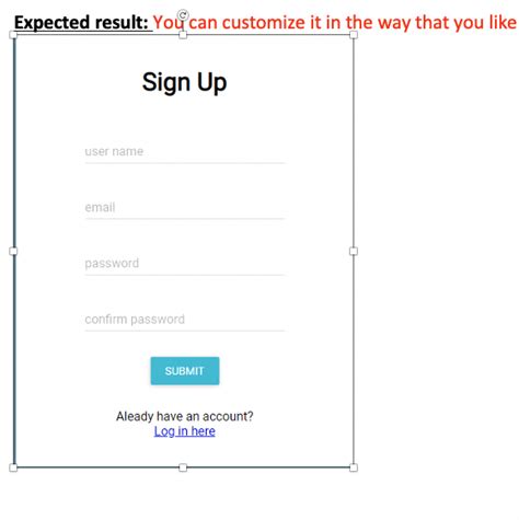Solved Create A Sign Up Form Using React JS With State Chegg Com