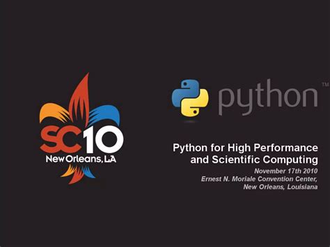 Python For High Performance And Scientific Computing Ppt