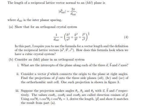 Solved The Length Of A Reciprocal Lattice Vector Normal To