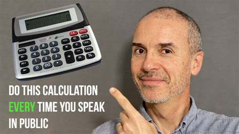 Do This Calculation Every Time You Speak In Public Manner Of Speaking