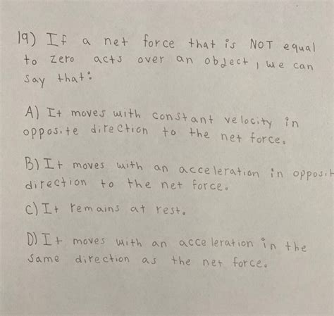 Solved If A Net Force Force That Is NOT Equal To Zero Chegg