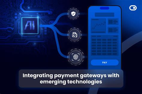 Integrating Payment Gateways With Emerging Technologies Zota