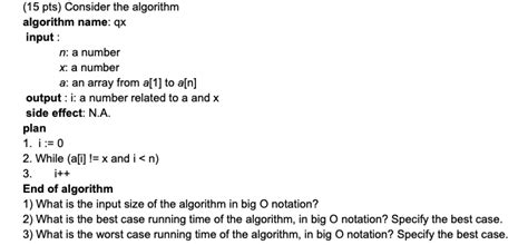 Solved 15 Pts Consider The Algorithm Algorithm Name Qx