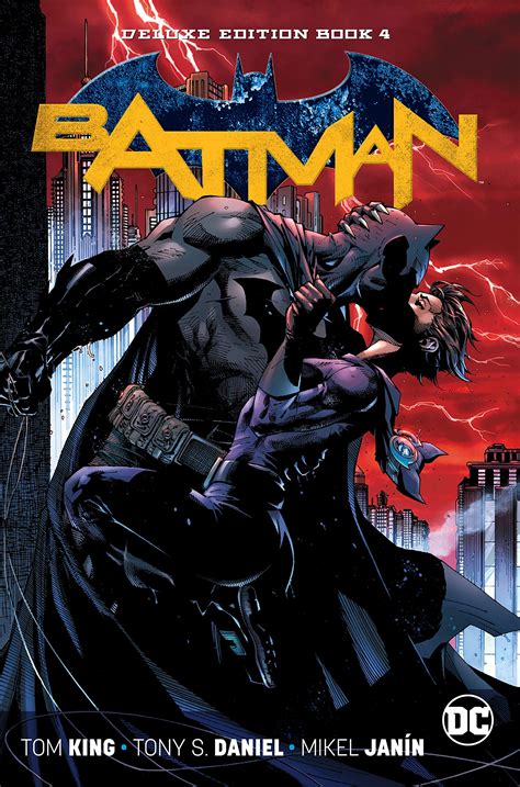 Batman The Rebirth Deluxe Edition Book 4 By Tom King Goodreads
