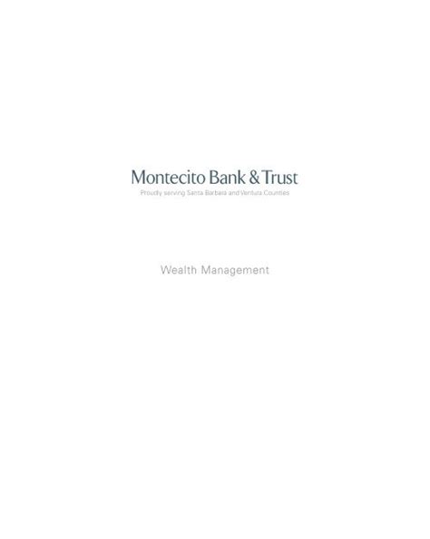 Montecito Bank And Trust Wealth Management Brochure 2017