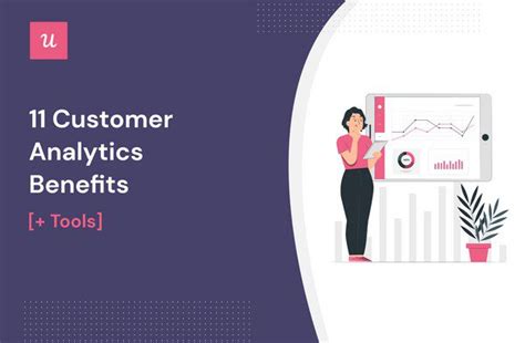11 Customer Analytics Benefits Tools
