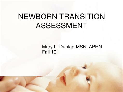 Ppt Newborn Transition Assessment Powerpoint Presentation Free