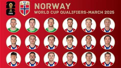Norway Squad Fifa World Cup 2026 Qualifiers March 2025 Footworld