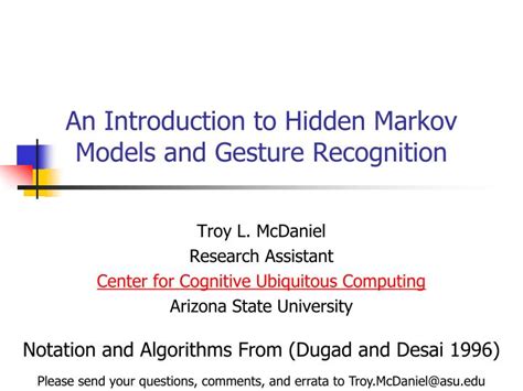 Ppt An Introduction To Hidden Markov Models And Gesture Recognition