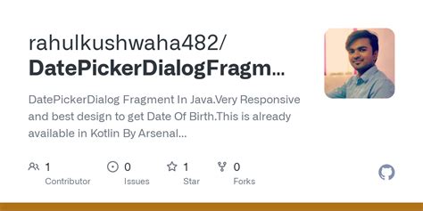 Github Rahulkushwaha482datepickerdialogfragment Datepickerdialog