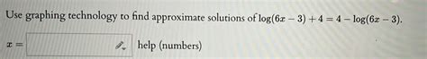 [answered] use graphing technology to find approximate solutio