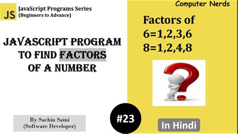 23 Find Factors Of A Numbers Using Javascript Javascript Tutorial For Beginners In Hindi