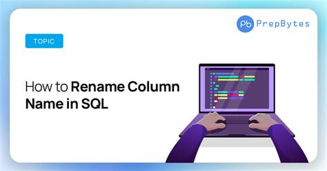 How To Rename Column Name In SQL