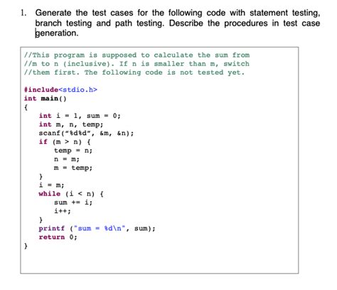 Solved 1 Generate The Test Cases For The Following Code Chegg Com