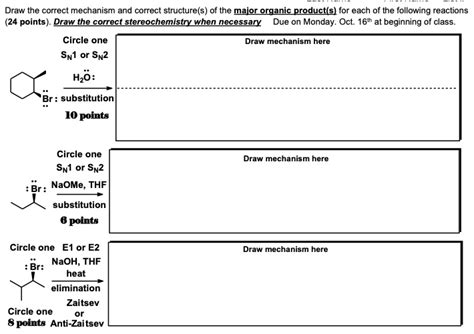 SOLVED: Texts: Draw the correct mechanism and correct structure(s) of the major organic product ...