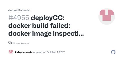 DeployCC Docker Build Failed Docker Image Inspection Failed Issue Docker For Mac