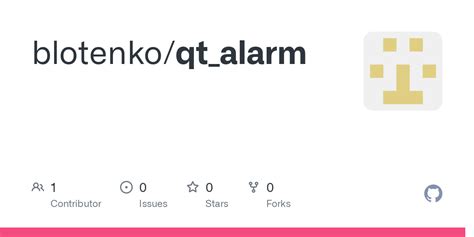 GitHub Blotenko Qt Alarm