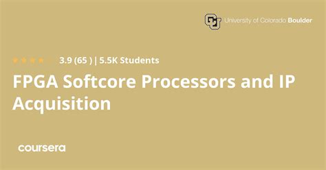 Fpga Softcore Processors And Ip Acquisition Coursya