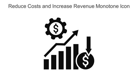 Reduce Costs And Increase Revenue Monotone Icon In Powerpoint Pptx Png