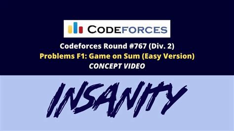 Codeforces Round 767 Div 2 F1 Game On Sum Easy Version