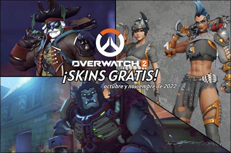 Overwatch 2 Cómo Conseguir Skins Gratis Octubre Y Noviembre De 2022