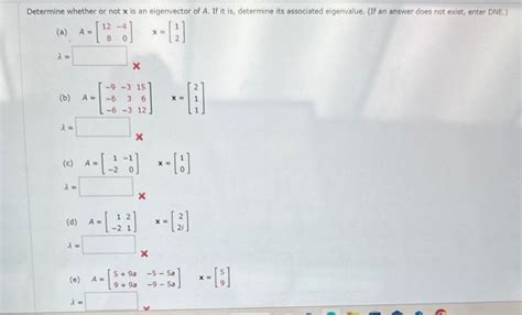 solved determine whether or not x is an eigenvector of a if
