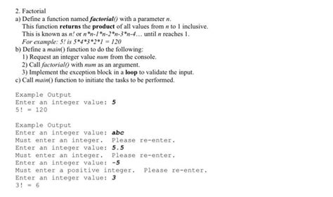 solved 2 factorial a define a function named factorial