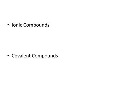Chapter 7 Ionic & Covalent Bonds. - ppt download
