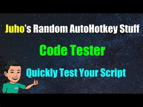 Juho S Random AutoHotkey Stuff 8 Code Tester YouTube