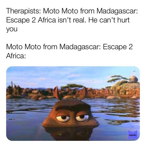 I Think Moto Moto Likes You Rdankmemes