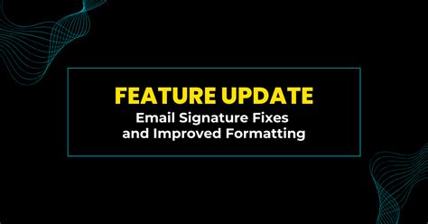 Feature Update Email Signature Fixes And Improved Formatting 📧 Last Crm