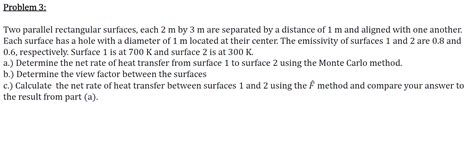 Problem 3 Two Parallel Rectangular Surfaces Each 2