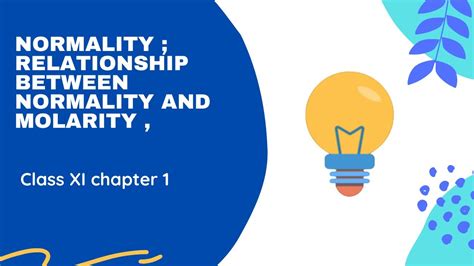 Normality Relationship Between Normality And Molarity Class 11 Chapter 1 Youtube
